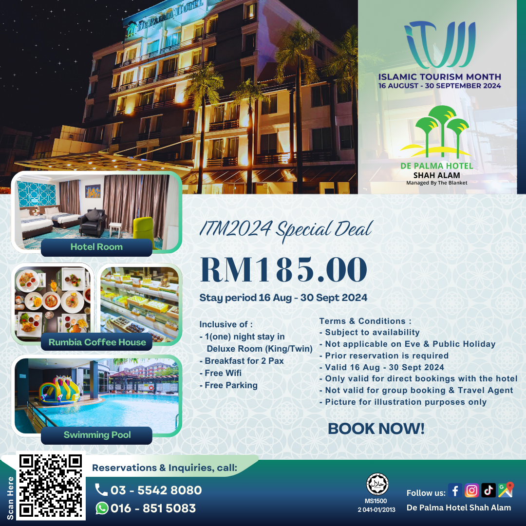 De Palma Shah Alam - Islamic Tourism Month 2024
