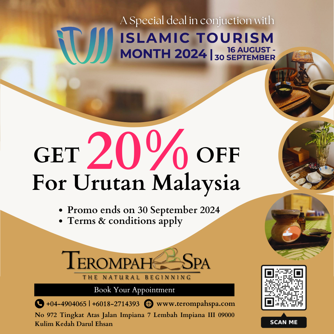 Terompah Spa - Islamic Tourism Month 2024