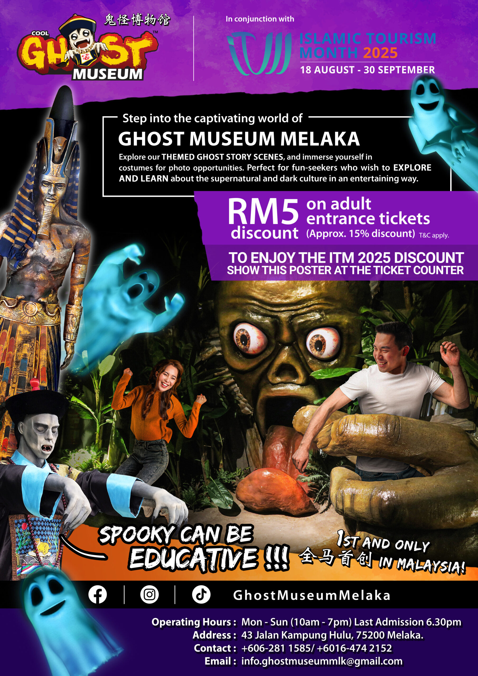 Ghost Museum Melaka - Islamic Tourism Month 2025